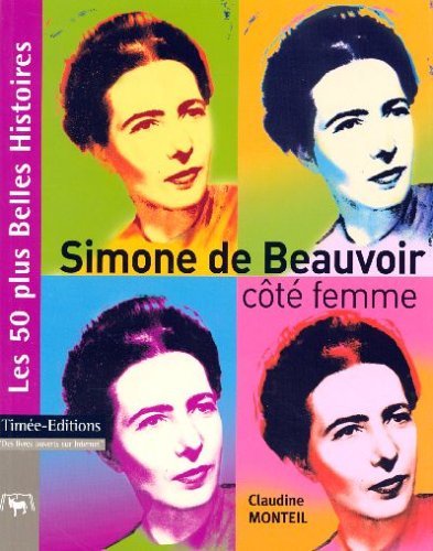 Simone de Beauvoir (French Edition) by Claudine Monteil | Goodreads