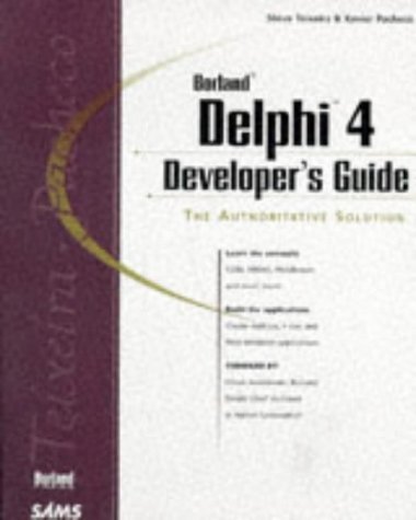 Delphi 4 Developer's Guide by Xavier Pacheco | Goodreads