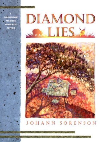 Diamond Lies by Johann Sorenson | Goodreads