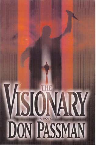 The Visionary by Donald S. Passman | Goodreads