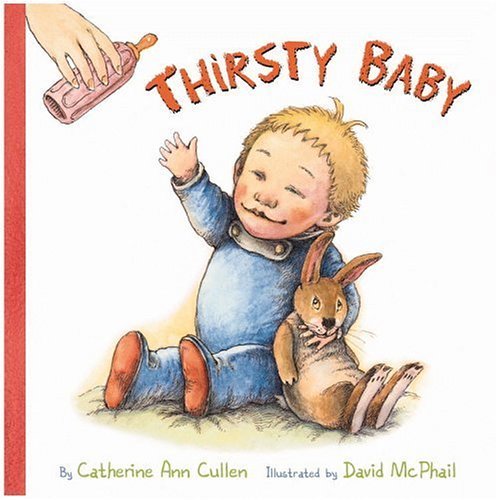Thirsty Baby by Catherine Ann Cullen | Goodreads
