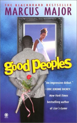 Good Peoples by Marcus Major | Goodreads