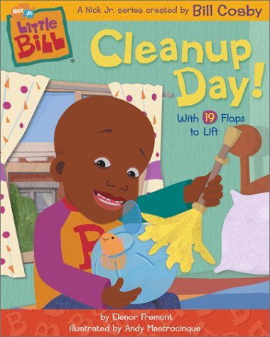 Little Bill: Cleanup Day! (Board Book) by Eleanor Fremont | Goodreads