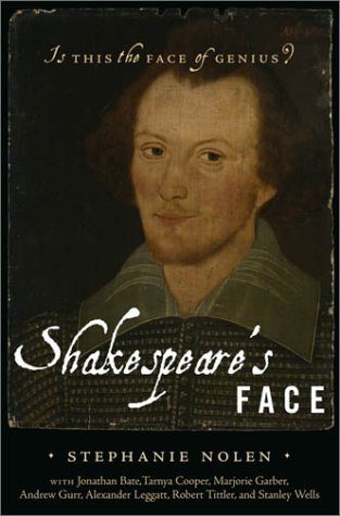 Shakespeare's Face by Stephanie Nolen | Goodreads