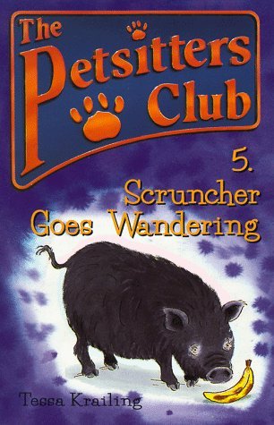Scruncher Goes Wandering by Tessa Krailing | Goodreads