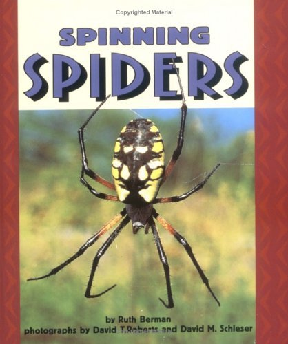 Spinning Spiders (Pull Ahead Books) by Ruth Berman | Goodreads