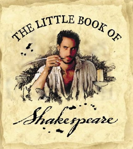 The Little Book of Shakespeare by William Shakespeare | Goodreads