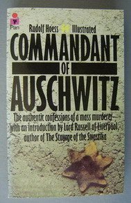 Commandant Of Auschwitz Hoess R by Rudolf Höss | Goodreads