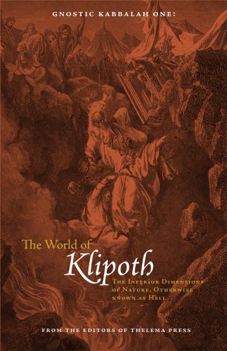 The World of Klipoth (Gnostic Kabbalah) by Thelema Press | Goodreads