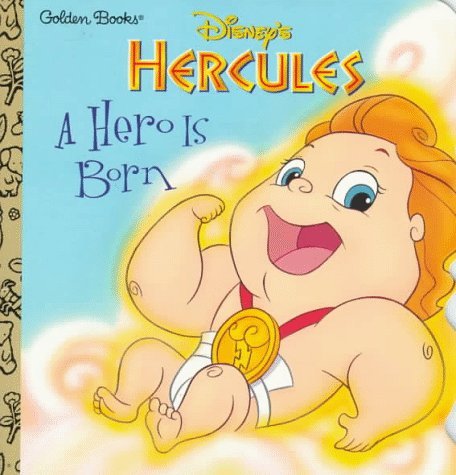 Disney's Hercules A Hero Is Born by Justine Korman Fontes | Goodreads