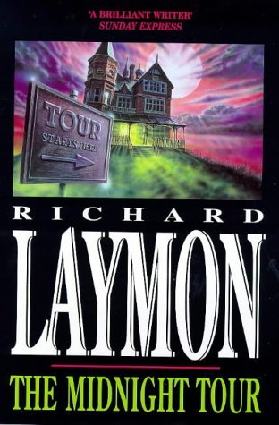 The Midnight Tour by Richard Laymon | Goodreads