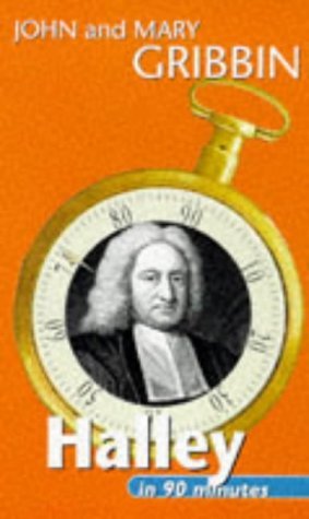 Halley in 90 Minutes by John Gribbin | Goodreads