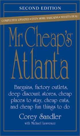 Mr. Cheap's Atlanta by Corey Sandler | Goodreads