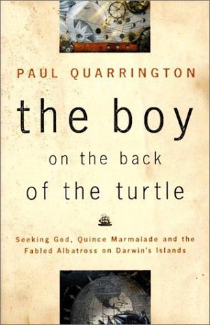 The boy on the back of the turtle: Seeking God, quince marmelade, and ...