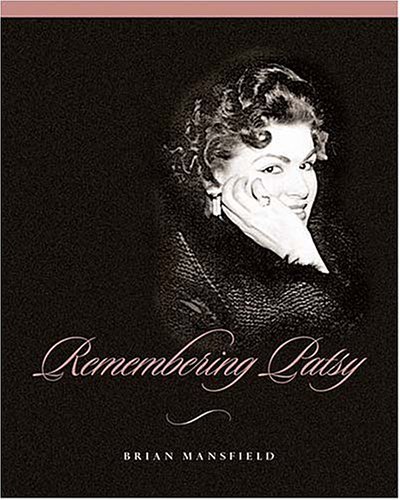 Remembering Patsy by Brian Mansfield | Goodreads