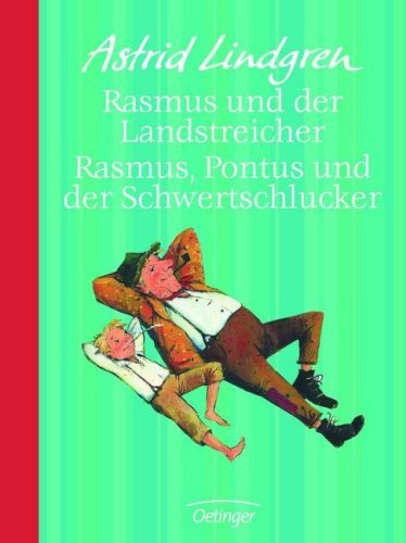 Rasmus und der Landstreicher / Rasmus, Pontus und der Schwertschlucker ...