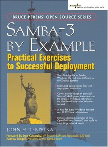 Samba-3 by Example: Practical Exercises to Successful Deployment by ...