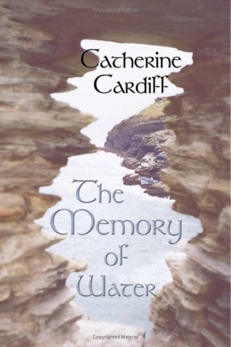 The Memory of Water by Catherine Cardiff | Goodreads