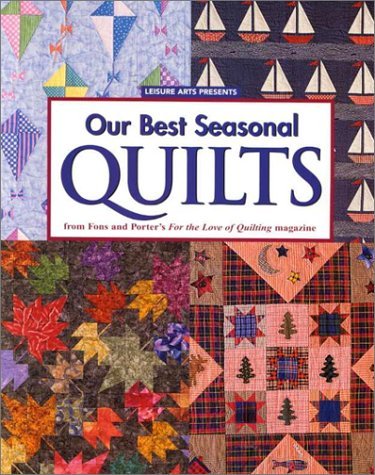 Our Best Seasonal Quilts by Marianne Fons | Goodreads