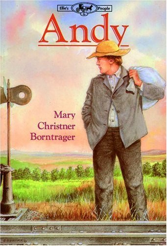 Andy (Ellie's People #6) by Mary Christner Borntrager | Goodreads