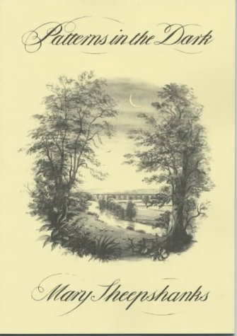 Patterns in the Dark by Mary Sheepshanks | Goodreads