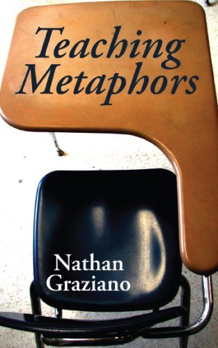 Teaching Metaphors by Nathan Graziano | Goodreads