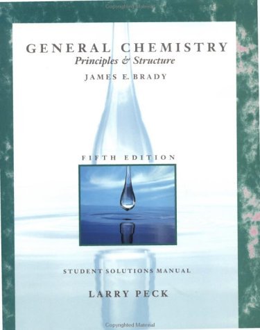 General Chemistry: Principles and Structure--Student Solutions Manual ...