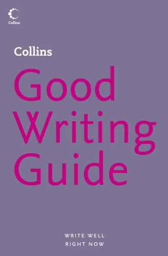 Collins Good Writing Guide by Graham King | Goodreads