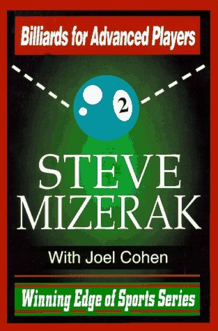Billiards for Advanced Players by Steve Mizerak | Goodreads
