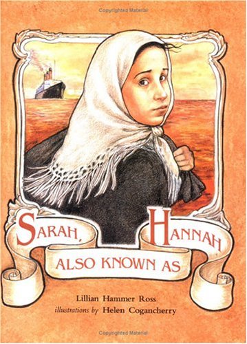 Sarah, Also Known As Hannah by Lillian Hammer Ross | Goodreads