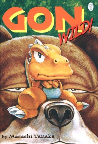 Gon Wild! (Paradox Fiction) by Masashi Tanaka | Goodreads