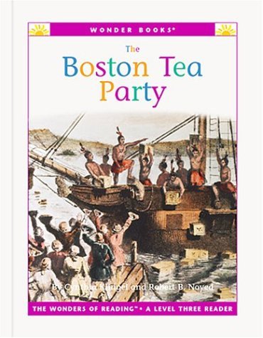 The Boston Tea Party by Cynthia Amoroso | Goodreads
