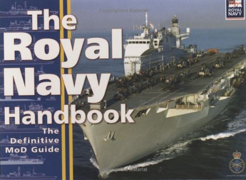ROYAL NAVY HANDBOOK: The Definitive Guide by the Ministry of Defense by ...