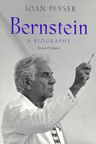 Bernstein: A Biography by Joan Peyser | Goodreads