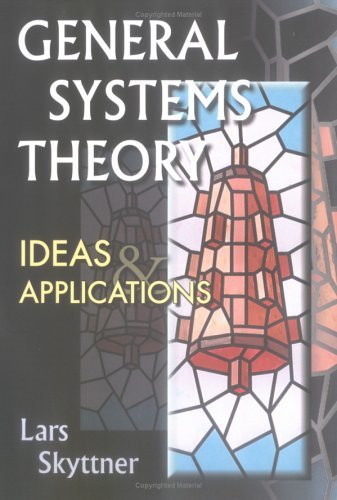 General Systems Theory by Skyttner Lars | Goodreads