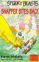 Snapper Bites Back by Karen Wallace | Goodreads