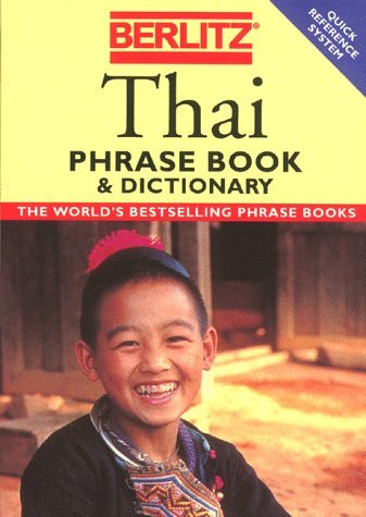 Berlitz Thai Phrase Book by Berlitz Publishing Company | Goodreads