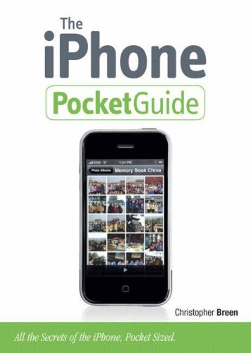 The Iphone Pocket Guide by Christopher Breen | Goodreads