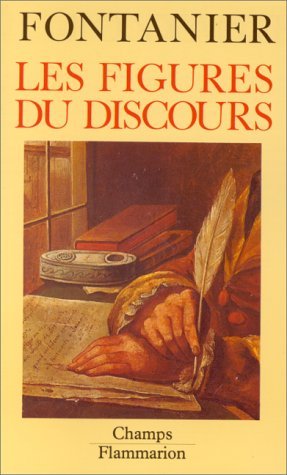 Figures du discours (Les) by fontanier pierre | Goodreads