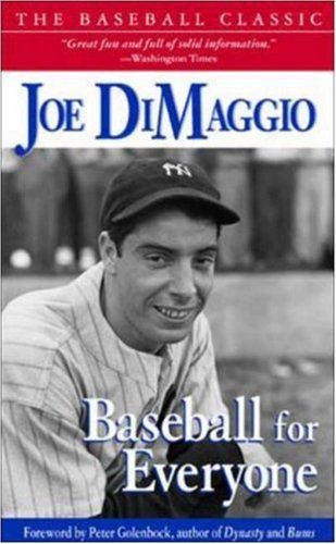 Baseball for Everyone by Joe DiMaggio | Goodreads