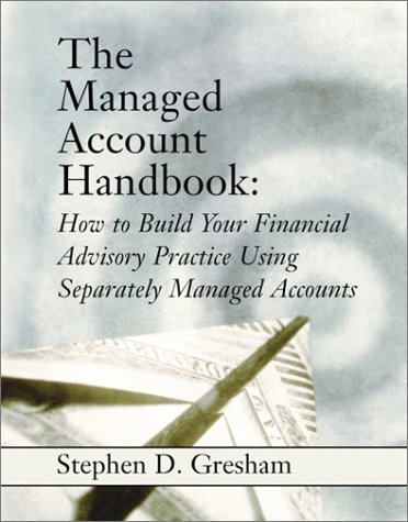 The Managed Account Handbook: How to Build Your Financial Advisory ...