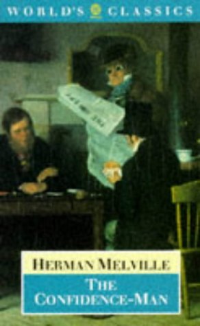 The Confidence-Man (The ^AWorld's Classics) by Herman Melville | Goodreads
