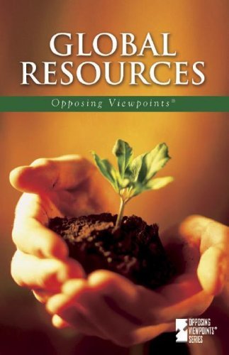 Opposing Viewpoints Series - Global Resources by Helen Cothran | Goodreads