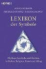 Lexikon der Symbole by Wolfgang Bauer | Goodreads
