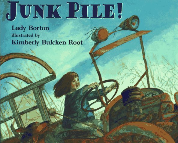 Junk Pile by Lady Borton | Goodreads