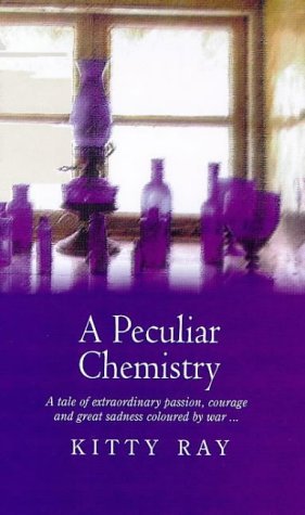 A Peculiar Chemistry by Kitty Ray | Goodreads