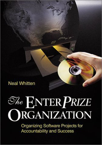 The Enterprize Organization: Organizing Software Projects for ...