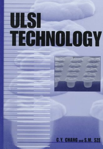 ULSI Technology by Simon M. Sze | Goodreads