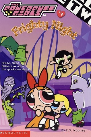 Frighty Night (Powerpuff Girls Chapter Book, #9) by E.S. Mooney | Goodreads