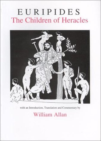 The Children of Heracles by Euripides | Goodreads